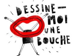 Dessine-moi une bouche - Odyscène